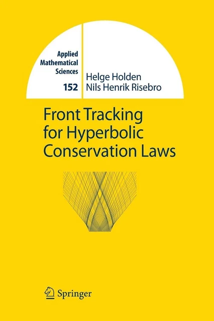 Front Tracking For Hyperbolic Conservation Laws By Helge Holden English Paperb £64 49