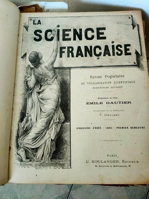 ANCIEN LIVRE LA Science Francaise 1895-96 Par Emile Gautier EUR 25,00 ...