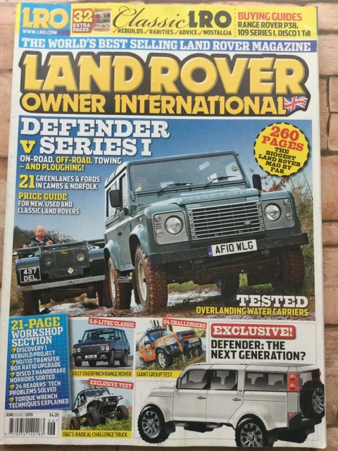 LAND ROVER OWNER International Magazine - June 2010 - defender v Series ...