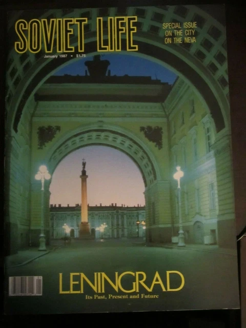 SOVIET LIFE MAGAZINE January 1987 Leningrad Past Present Future City on ...