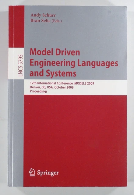 2009 SPRINGER LNCS 5795 MODEL DRIVEN ENGINEERING LANGUAGES & SYSTEMS ...