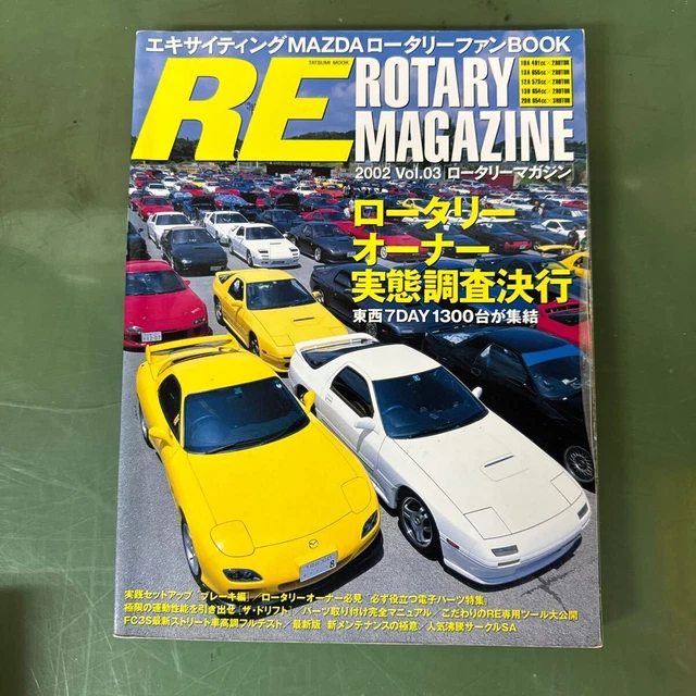 ROTARY MAGAZINE VOL.3 Exciting MAZDA Rotary Fan Book (Tatsumi Muk) £23. ...