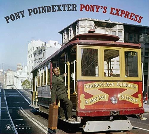 PONY POINDEXTER PONY'S Express - Complete Edition 4 Bonus Tracks ...