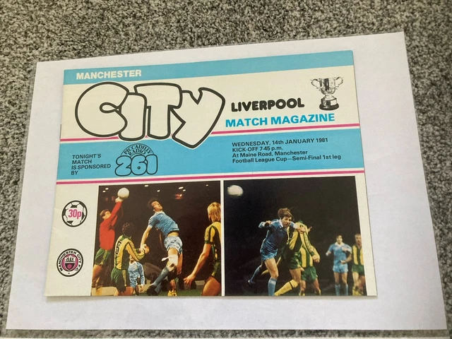 MAN CITY V Liverpool 1981 League Cup Semi- Final 1st Leg Programme. £3. ...