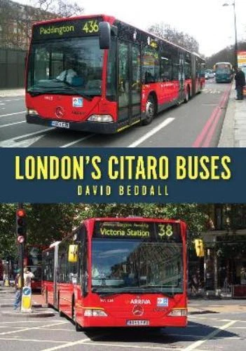 DAVID BEDDALL LONDON'S Citaro Buses (Poche) EUR 24,05 - PicClick FR