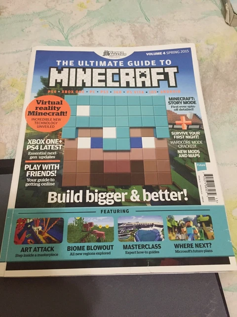 THE ULTIMATE GUIDE To Minecraft Magazine Vol. 4 Spring 2015 Games ...