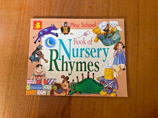 PLAY SCHOOL BOOK of Nursery Rhymes (Softcover, 1999) Book $15.00 ...