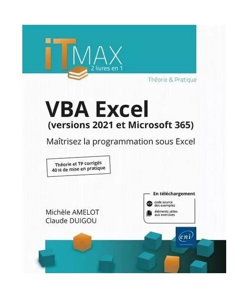 VBA EXCEL (VERSIONS 2021 et Microsoft 365) : Cours et Exercices ... VBA EXCEL (VERSIONS 2021 et Microsoft 365) : Cours et Exercices ...