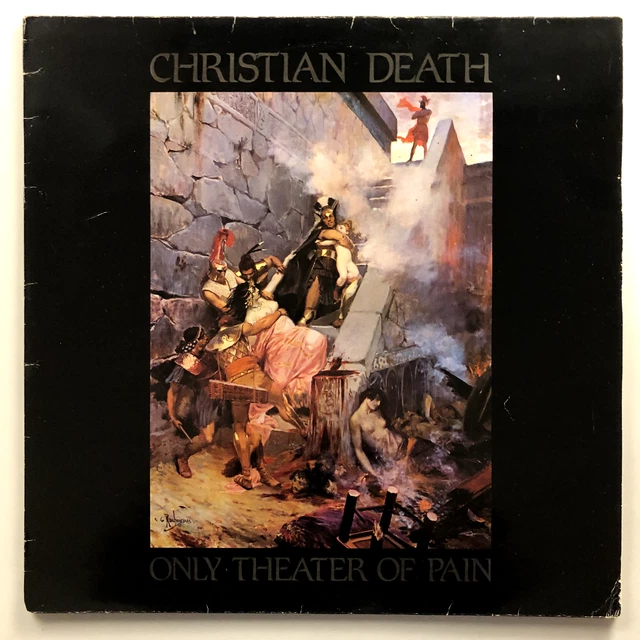 CHRISTIAN DEATH ONLY Theater Of Pain LP 1983 RARE French 1st press ...