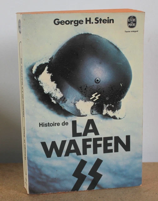 HISTOIRE DE LA Waffen SS George H. Stein 1977 EUR 5,00 - PicClick FR