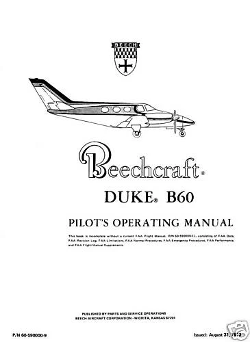 BEECHCRAFT MODEL B60 DUKE - PILOT'S OPERATING MANUAL. PDF/download £6. ...