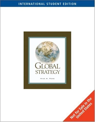 GLOBAL STRATEGY: WITH World Map and Infotrac,Mike W. Peng £4.14 - PicClick UK