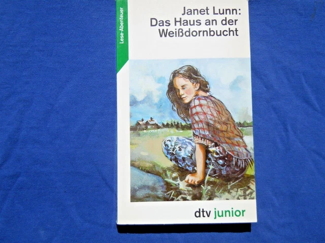 DAS HAUS AN der Weißdornbucht - Janet Lunn. dtv junior Taschenbuch. neu ...