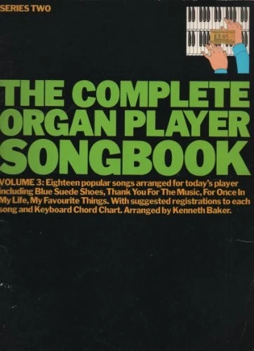 COMPLETE ORGAN PLAYER Songbook (Complete Organ Player Songbooks ...