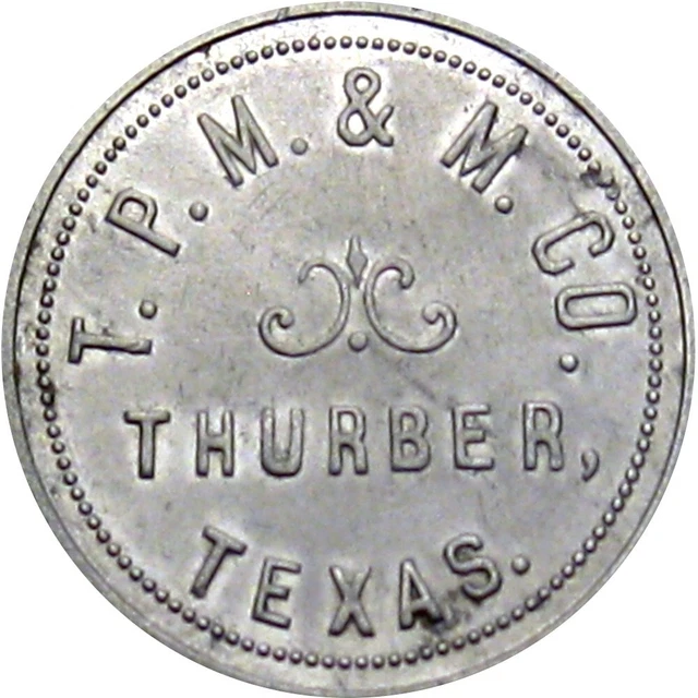 THURBER TEXAS LUMBER Scrip Good For Token TPM & M Co One Stick Of ...