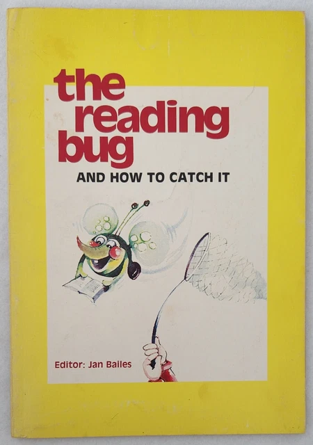 THE READING BUG...AND How To Catch It, 1980, teachers reference $10.00 ...