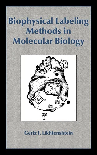 BIOPHYSICAL LABELING METHODS in Molecular Biology, Gertz I. Likhtenshtein EUR 13,80 - PicClick FR