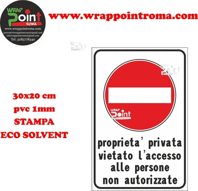 CARTELLO PROPRIETA' PRIVATA SEGNALETICO TARGA TABELLA PVC 1mm 20X30 CM ...