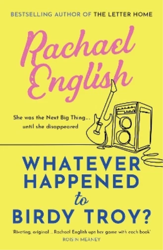 RACHAEL ENGLISH WHATEVER Happened to Birdy Troy? (Poche) EUR 26,96 ...