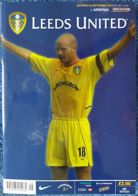 MATCH PROGRAMME LEEDS United Vs Arsenal 2002 With Harte Poster £2.99 ...