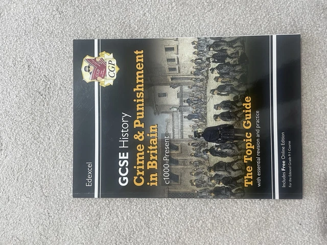 EDEXCEL GCSE HISTORY Topic Guide 9-1 Crime and Punishment by CGP Books ...