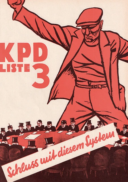 POSTER KPD SCHLUSS mit diesem System Kommunismus Weimarer Republik ...