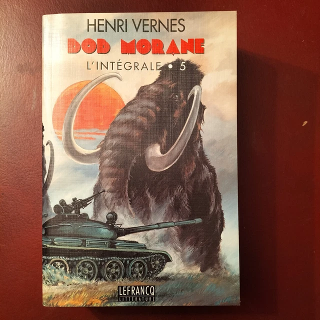 BOB MORANE - L'intégrale Roman n° 5 - 1997 - Lefrancq EUR 15,00 ...