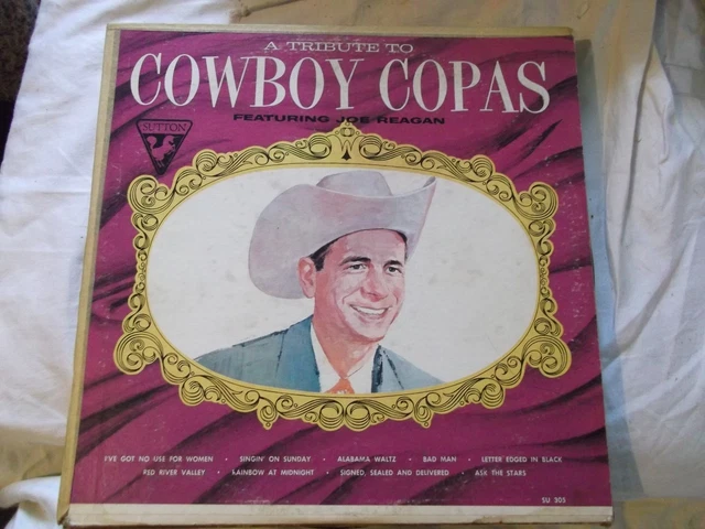 A TRIBUTE TO Cowboy Copas fea Joe Reagan Sutton LP album ^ $7.94 - PicClick