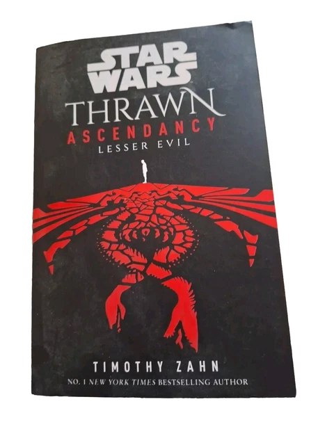 STAR WARS: THRAWN Ascendancy: Lesser Evil: Book 3 by Timothy Zahn ...