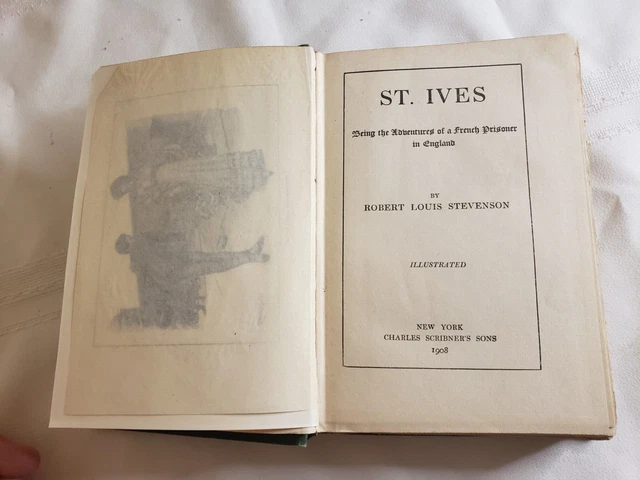 ST. IVES BY Robert Louis Stevenson Scribners 1908 HC $16.84 - PicClick AU