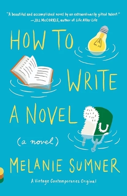 HOW TO WRITE a Novel by Melanie Sumner (English) Paperback Book EUR 20 ...