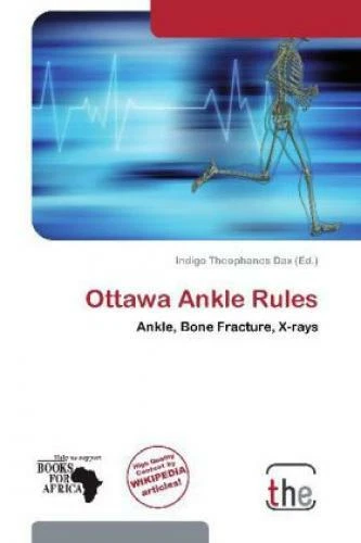 OTTAWA ANKLE RULES Ankle, Bone Fracture, X-rays 1814 EUR 39,00 ...