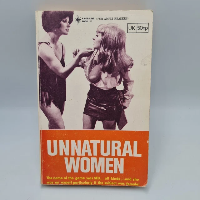 UNNATURAL WOMEN JAY Walters Bee-Line Book 1968 Erotica Adult Fiction £ ...