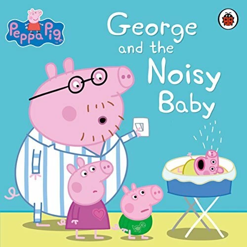 PEPPA PIG: GEORGE and the Noisy Baby - Paperback NEW 2015-03-05 £7.07 ...