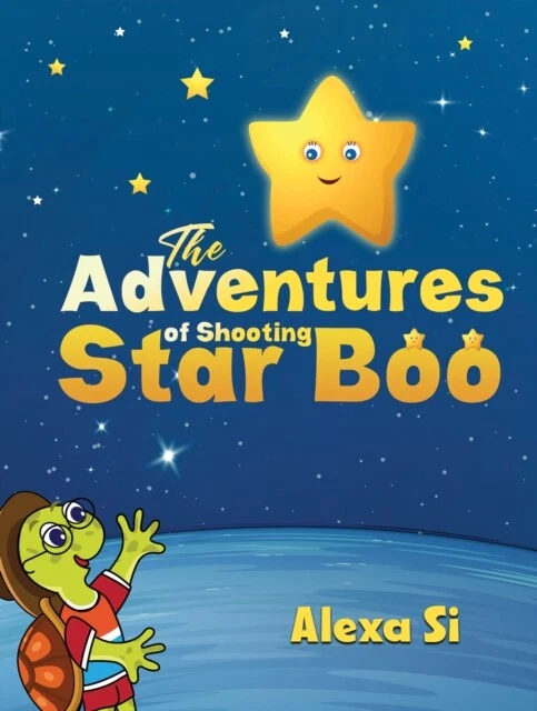 ALEXA SI - The Adventures of Shooting Star Boo - New Paperback - E245z ...
