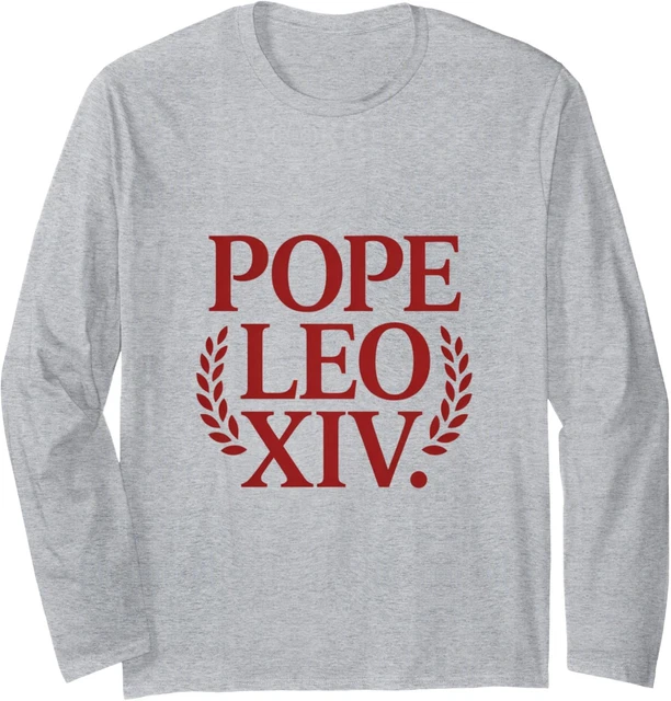 POPE LEO XIV. Habemus Papam Design Election Catholic Long Sleeve Tshirt ...