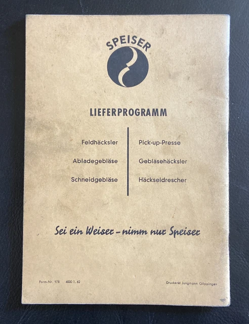 -ORIGINAL SPEISER BETRIEBSANLEITUNG,ERSATZTEILLISTE -Feldhäcksler ...