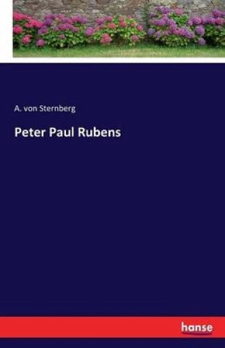 PETER PAUL RUBENS [German] by A. Von Sternberg EUR 42,08 - PicClick FR