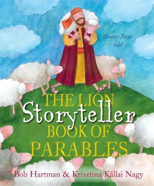 THE LION STORYTELLER Book of Parables: Stories Jesus Told by Bob ...