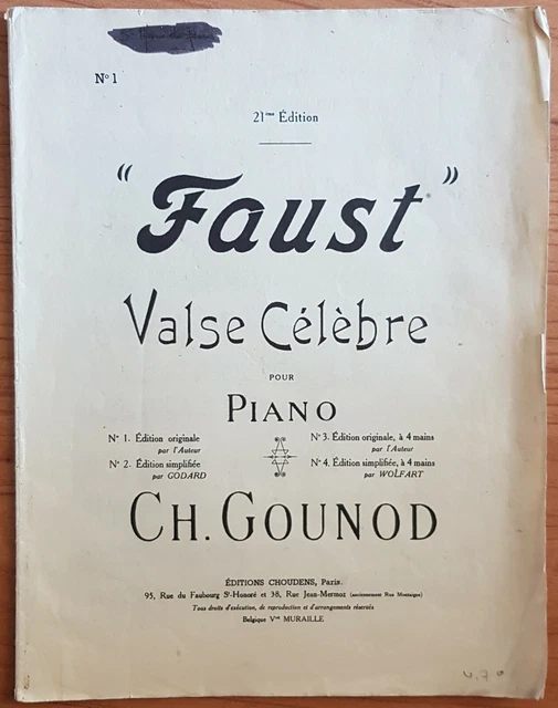 FAUST VALSE CÉLÈBRE pour Piano par Ch.GOUNOUD N°1 Edition originale ...
