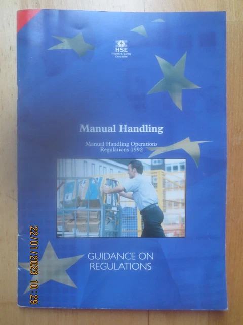 GUIDE TO THE Manual Handling Operations Regulations 1992, HSE L23 ...