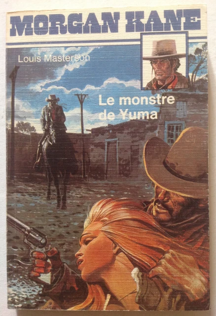 MASTERSON (COVER MOEBIUS Giraud) Morgan Kane 8 Monstre de Yuma ,éo ...