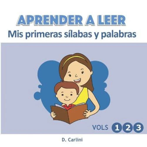 APRENDER A LEER. Mis primeras sílabas y palabras (Aprender a Leer. MIS ...