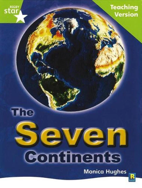 RIGBY STAR GUIDED Lime Level: The Seven Continents Teaching Version ...