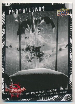 IP-1 SUPER COLLIDER 2022 Spider-Man Into Spider-Verse IT PROPRIETARY ...