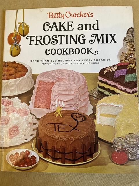LIVRE DE RECETTES vintage 1966 Betty Crocker's Cake and Frosting Mix ... LIVRE DE RECETTES vintage 1966 Betty Crocker's Cake and Frosting Mix ...