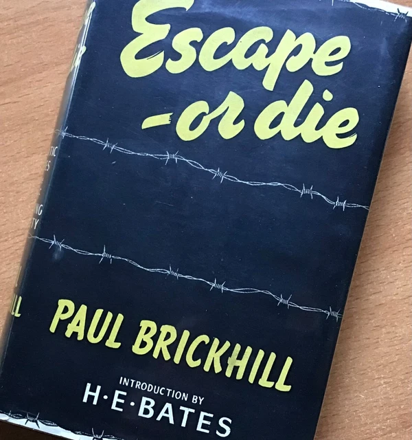 ORIGINAL WW2 BRITISH RAF HISTORY BOOK: Escape - or Die by PAUL ...
