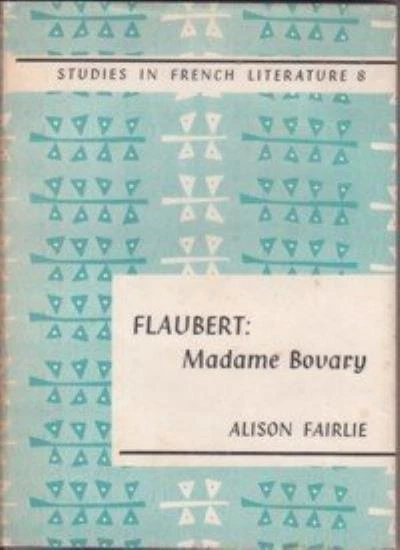 FLAUBERT'S &MADAME BOVARY& ( Studies in French Literature 8 ),Al EUR 5 ...