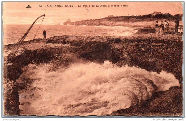 17 LA GRANDE cote - le puits de lauture a maree haute EUR 4,00 ...