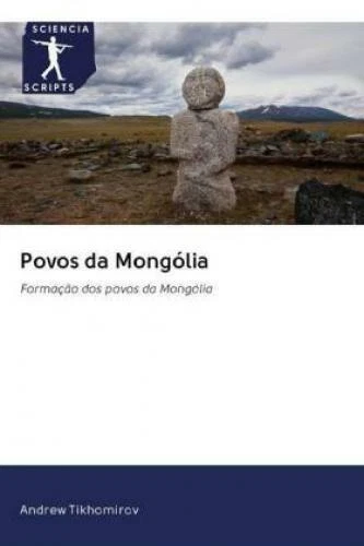 POVOS DA MONGÓLIA Formação dos povos da Mongólia 6095 £21.50 - PicClick UK